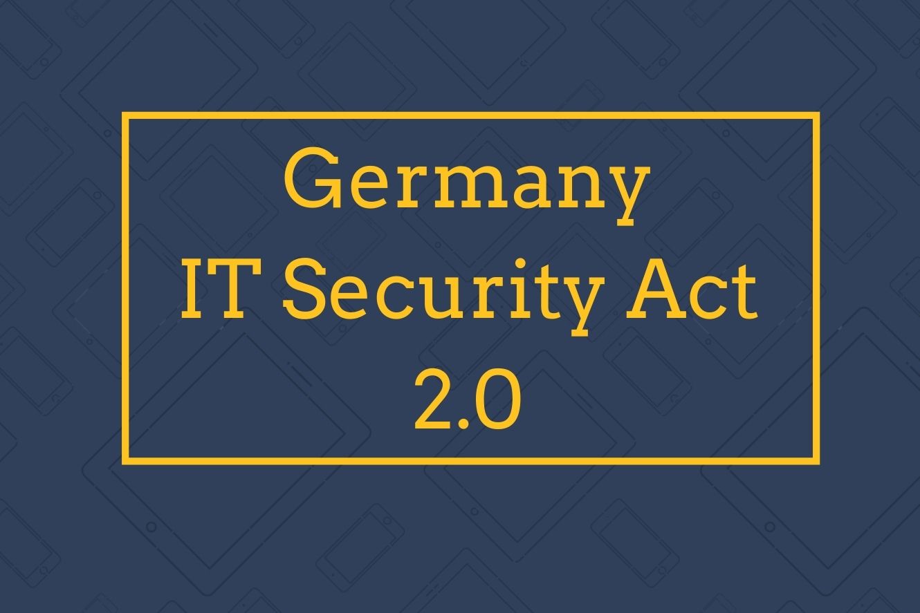 Germany | IT Security Act 2.0 passed by Government | SCC Times