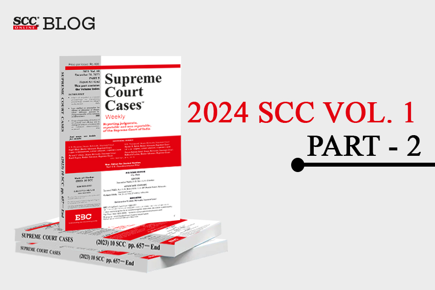 2024 SCC Vol. 1 Part 2 | SCC Times