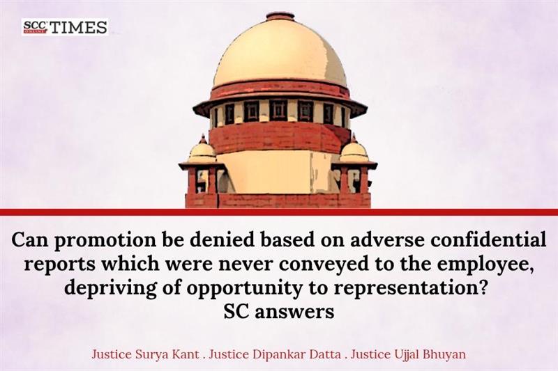 Promotion denied based on adverse confidential reports which were never ...