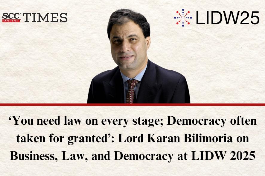 LIDW 2025: Lord Karan Bilimoria | SCC Times